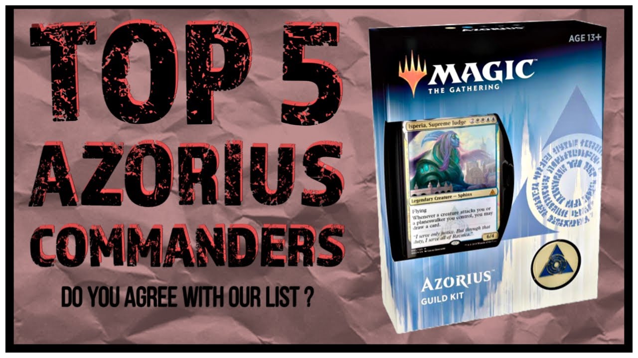 Top 5 Azorius MTG Commanders Do you agree with our List ? - YouTube