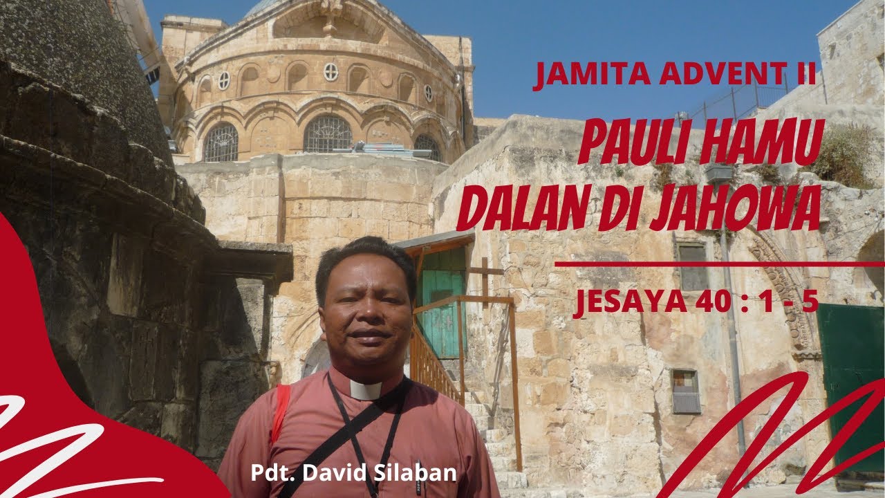 Jamita Minggu Advent II, 8 Desember 2024 II Jesaya 40 : 1 - 5 - YouTube