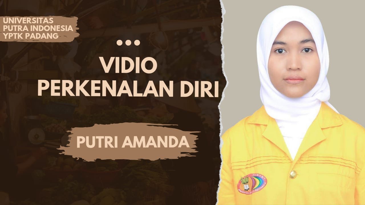 Video Perkenalan IF7 Putri Amanda - YouTube