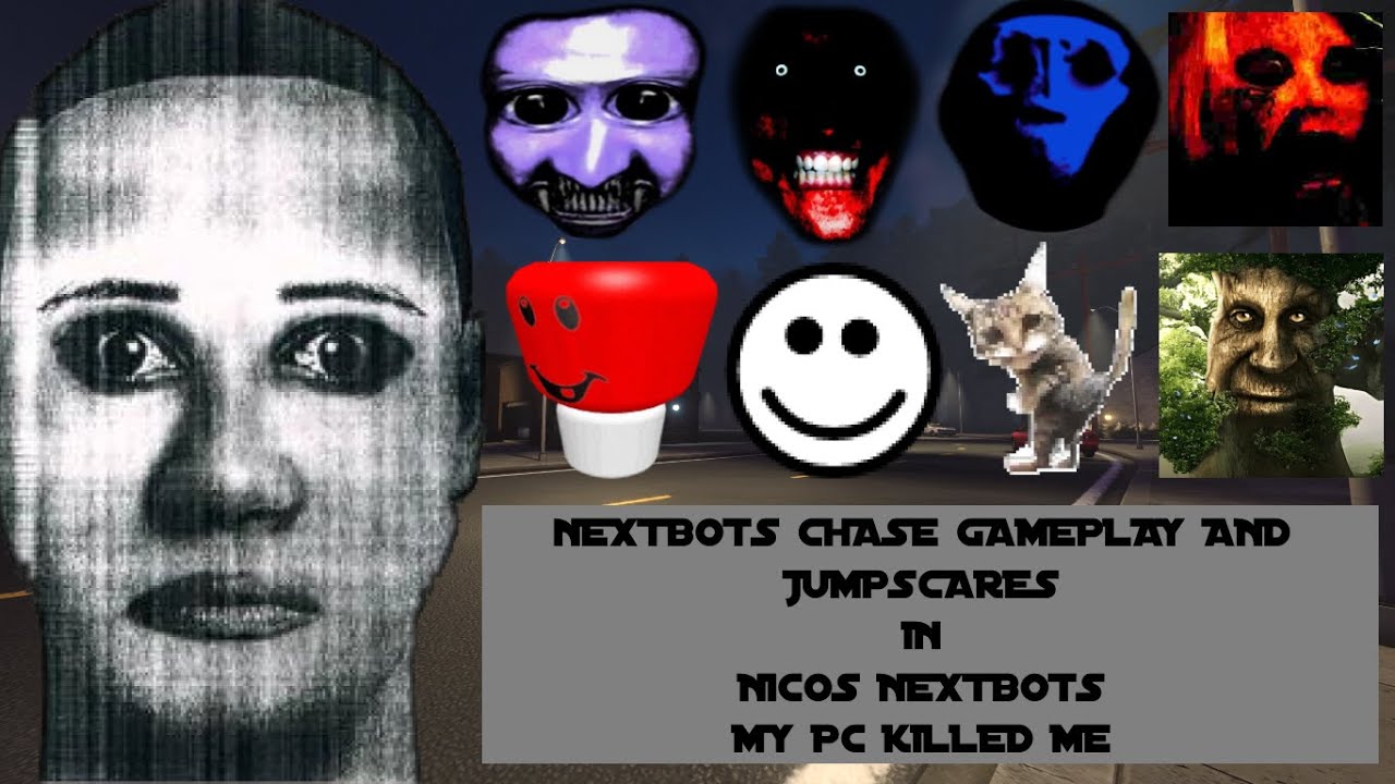 Nico's Nextbots Chase and Jumpscares Gameplay (My PC Killed Me ...