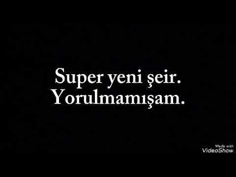 yorulmamisam.super yeni seir. soz ve ses sebine xelil.