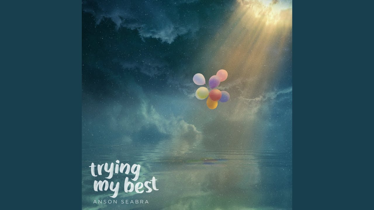 Trying My Best - YouTube