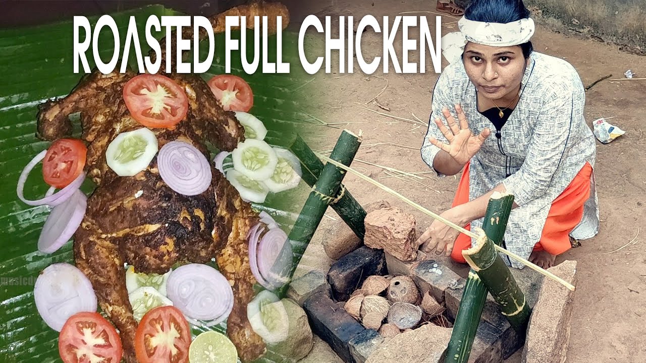 ROASTED WHOLE CHICKEN || BAMBOO CHICKEN || GRILLED CHICKEN - YouTube