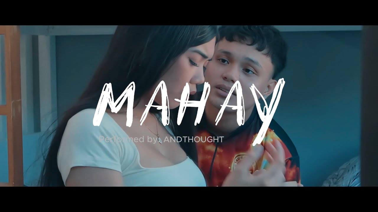 Andthought - Mahay (OMV) - YouTube