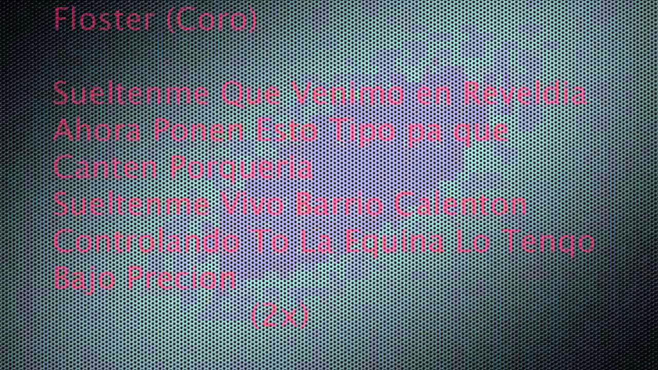 Sueltenme Lyrics - BBBronx ft Blenfer, Floster and Sound Less - YouTube