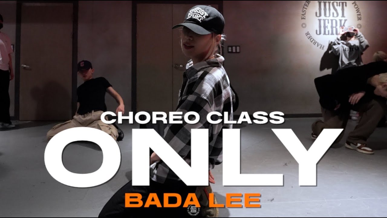 BADA LEE Class | J.cob - Only (Feat. Nathania) (Prod. by Truman ...