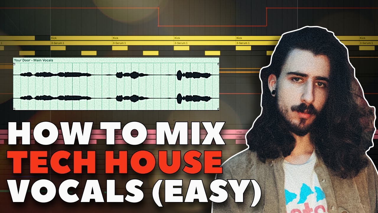HOW TO MIX TECH HOUSE VOCALS | MUSIC PRODUCTION FOR BEGINNERS 2021 ...