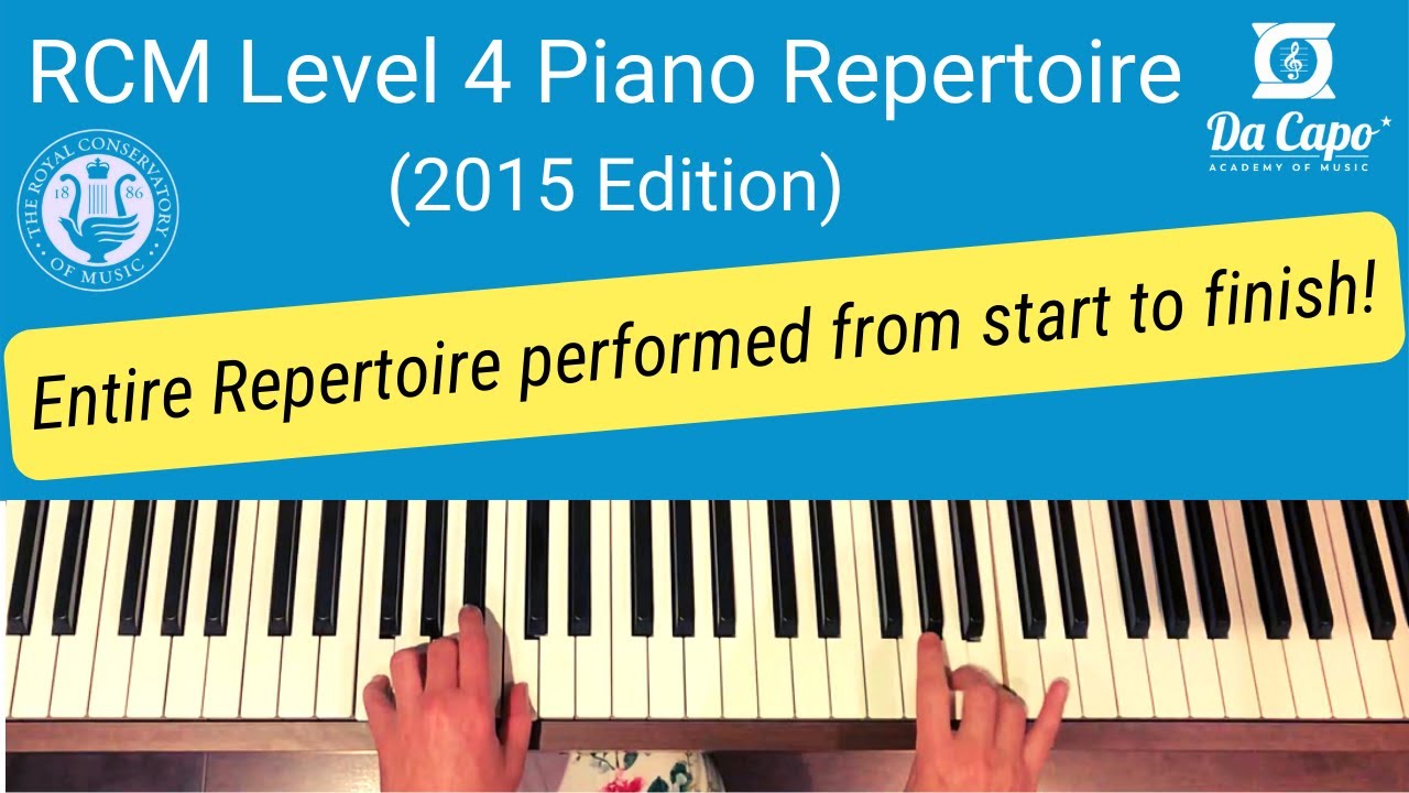 RCM Level 4 Piano Repertoire (2015 ed.) - all pieces performed in full ...