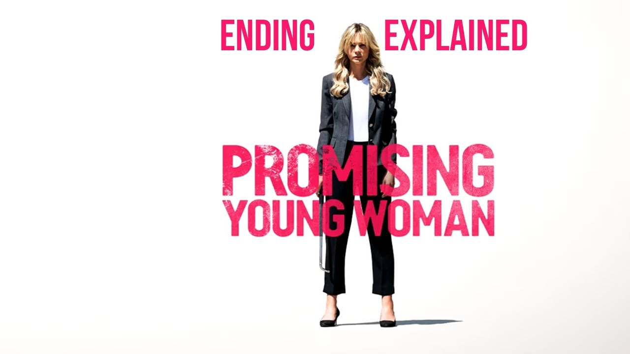 PROMISING YOUNG WOMAN Ending Explained in Hindi || Endings Unraveled ...