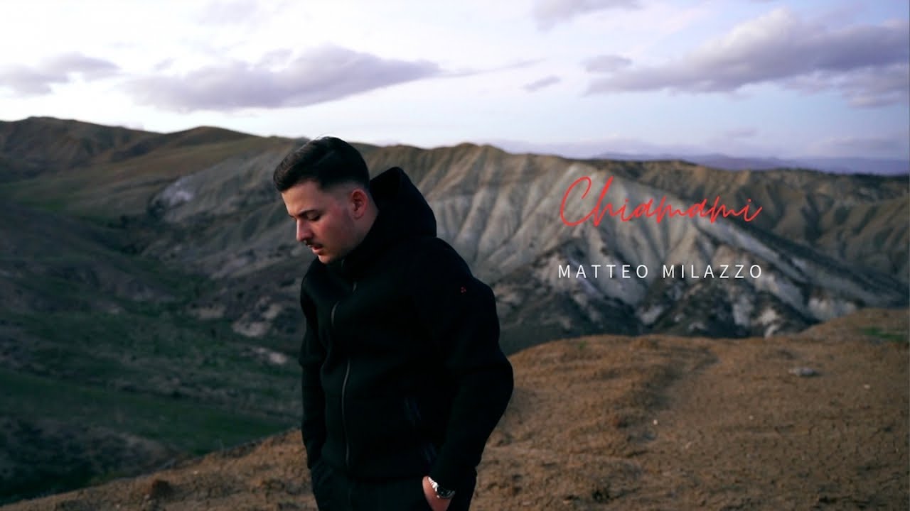 Matteo Milazzo - Chiamami (Video Ufficiale 2024) - YouTube