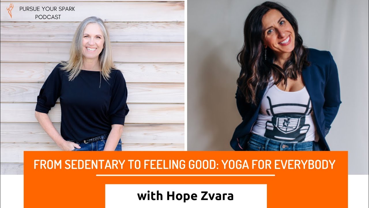 Video 🌟 From Sedentary to Feeling Good: Yoga for Everybody (ft. Hope ...
