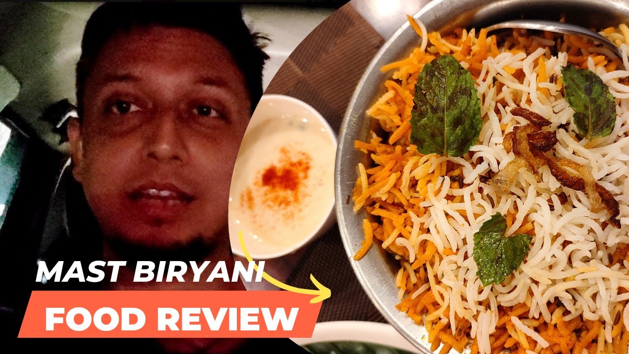 Mast Biryani JORHAT || Is it really good? - YouTube
