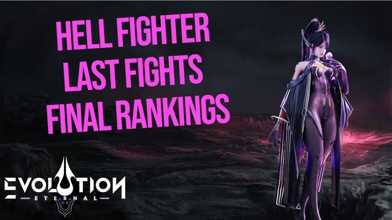 Hell Fighter | Last Fights & Final Rankings | Hell Arena | Eternal ...