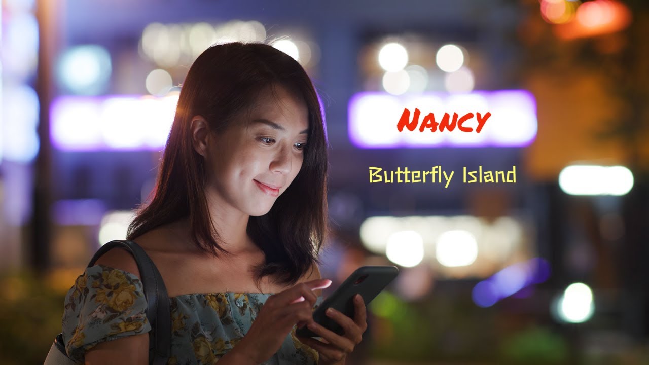 Nancy (Butterfly Island) - YouTube