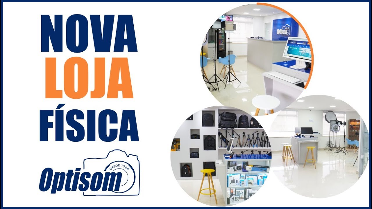 NOVA LOJA FÍSICA OPTISOM ! - YouTube