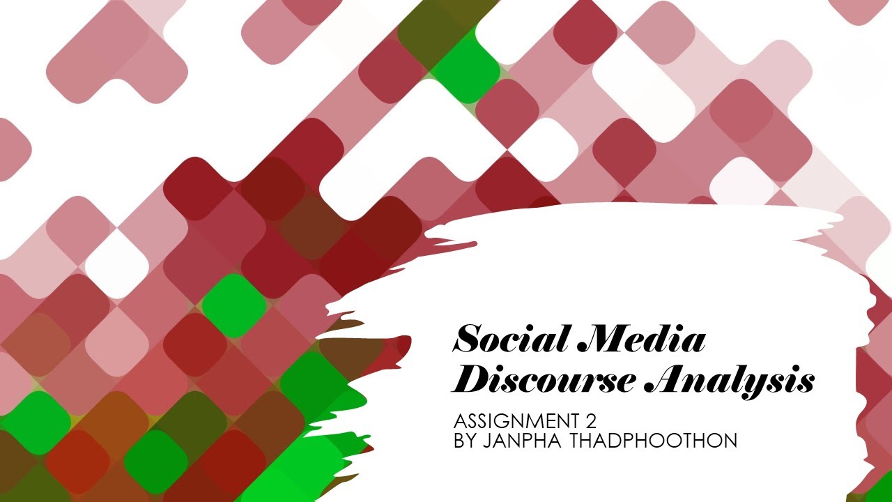 Social Media Discourse Analysis - An Assignment - YouTube