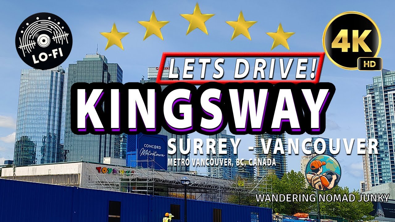 LETS DRIVE! Full Cruise Down Kingsway - Surrey to Vancouver Loop ...