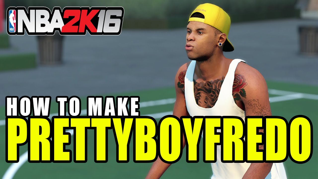 PRETTYBOYFREDO IN NBA 2K16 - HOW TO MAKE PRETTYBOYFREDO + TATTOO ...