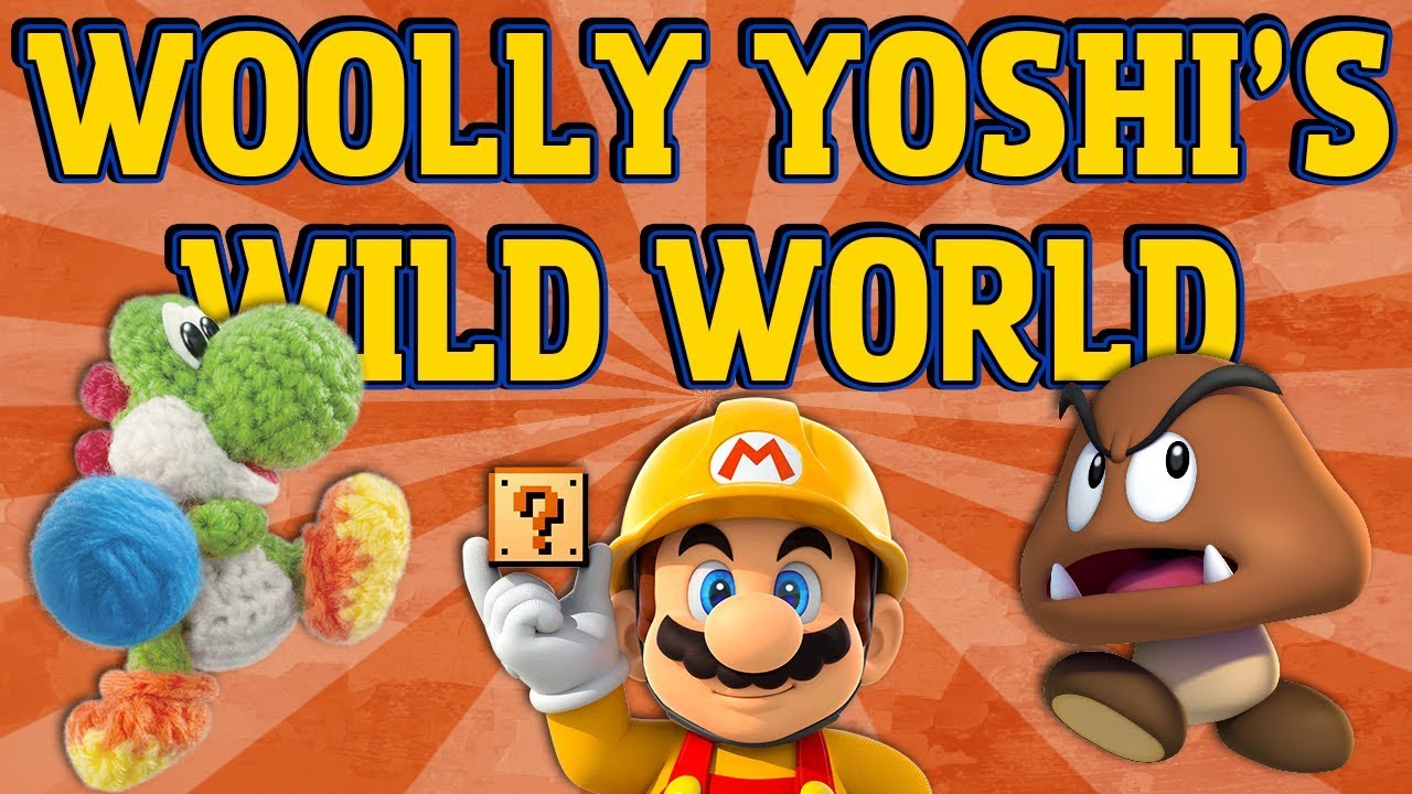 Woolly Yoshi's Wild World - Super Mario Maker Level Showcase - YouTube