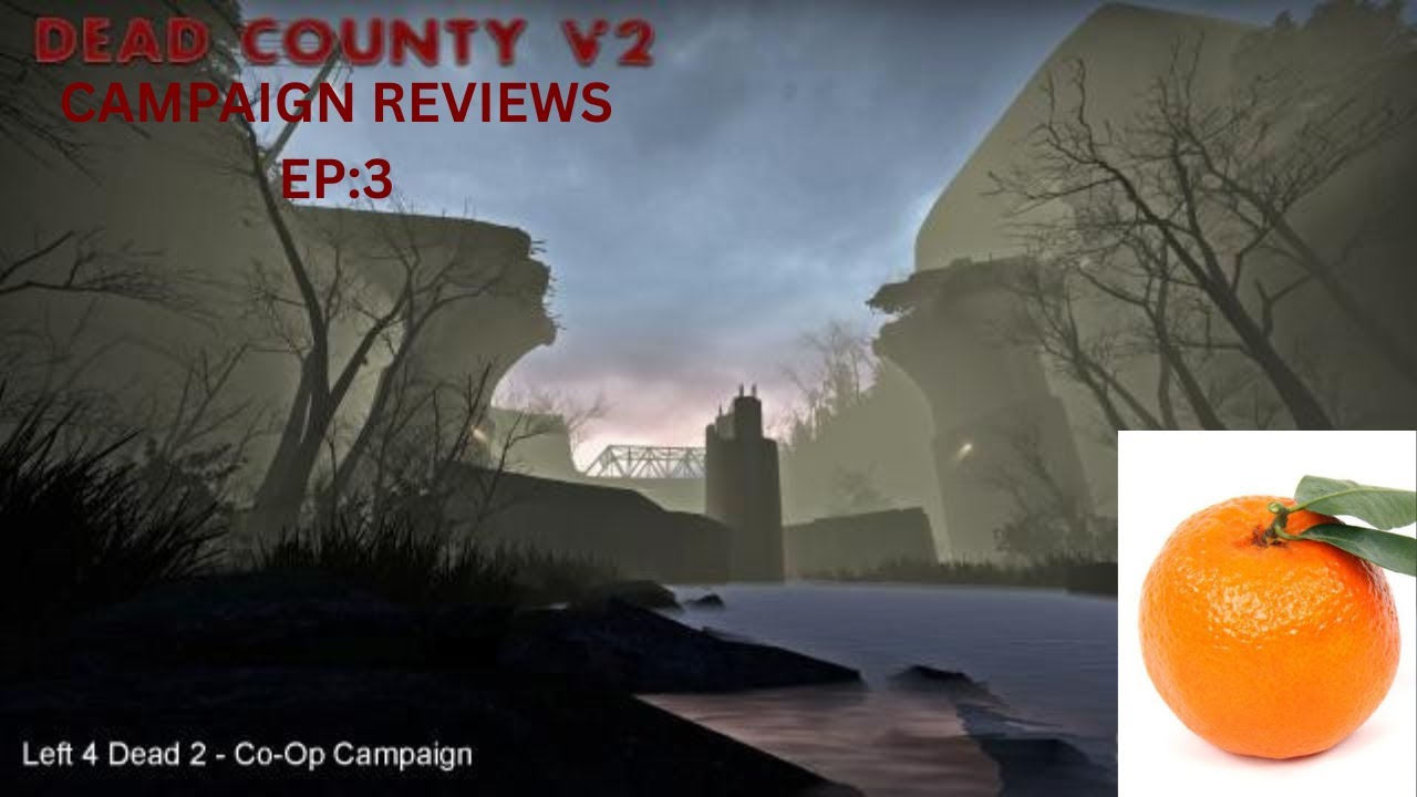 L4D2 Campaign Review: Dead County - YouTube