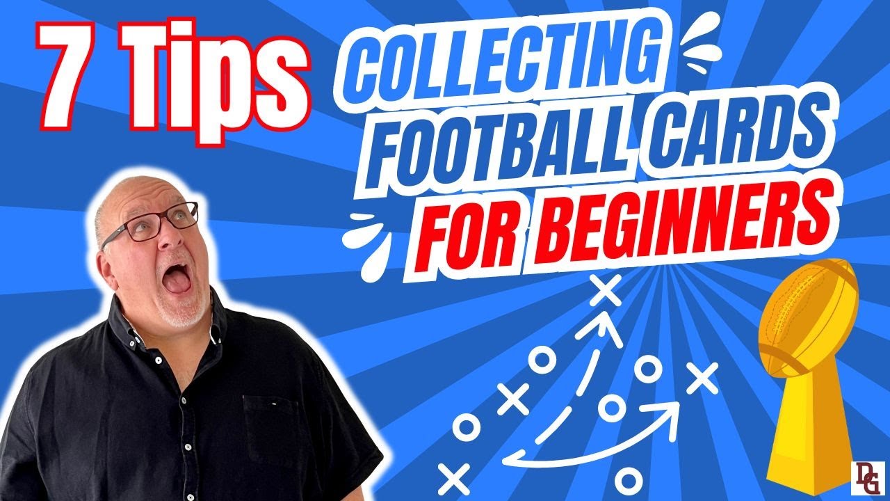 🏈7 Great Tips on Collecting Football Cards For Beginners!🏈 - YouTube