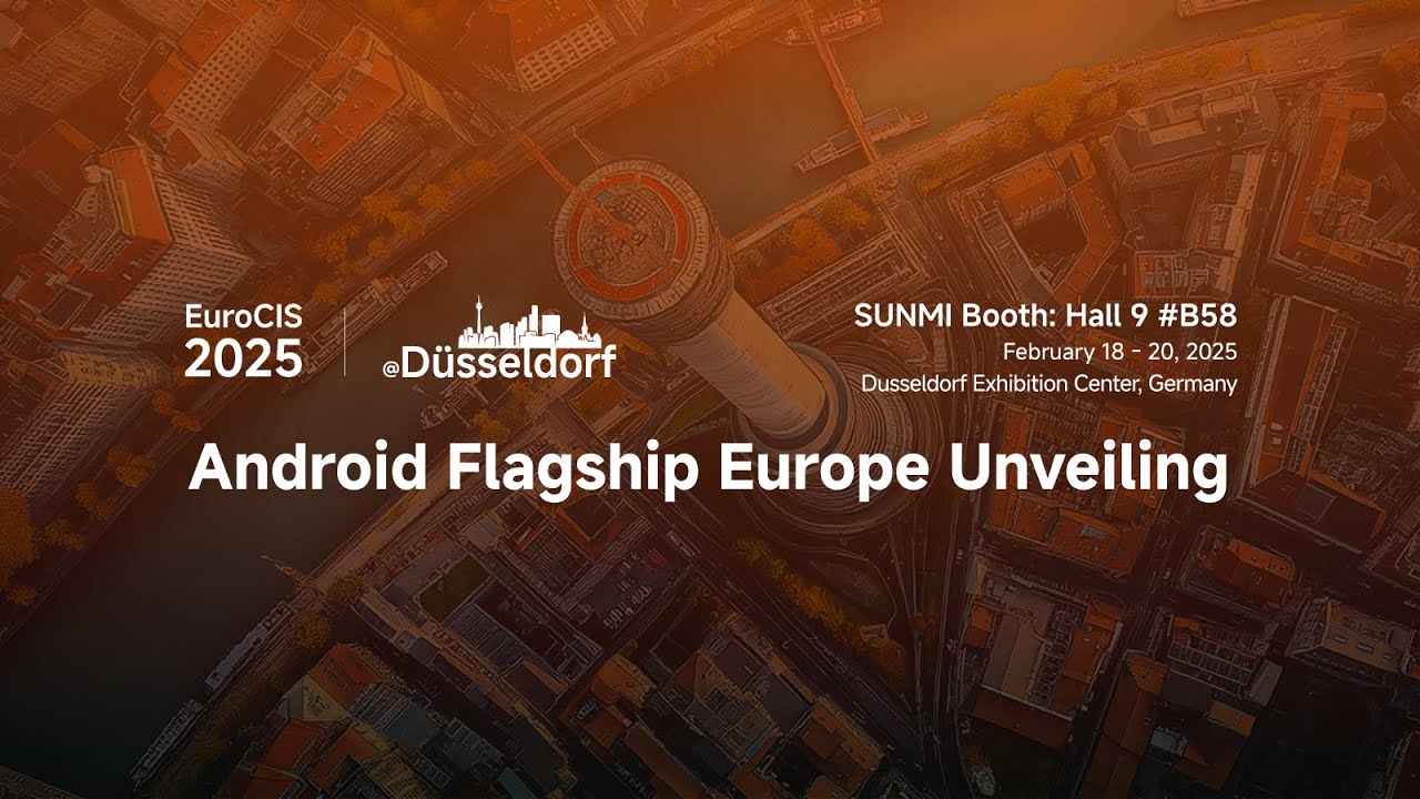🔥 SUNMI Partners' Sharing at EuroCIS 2025 (Day 2) - YouTube