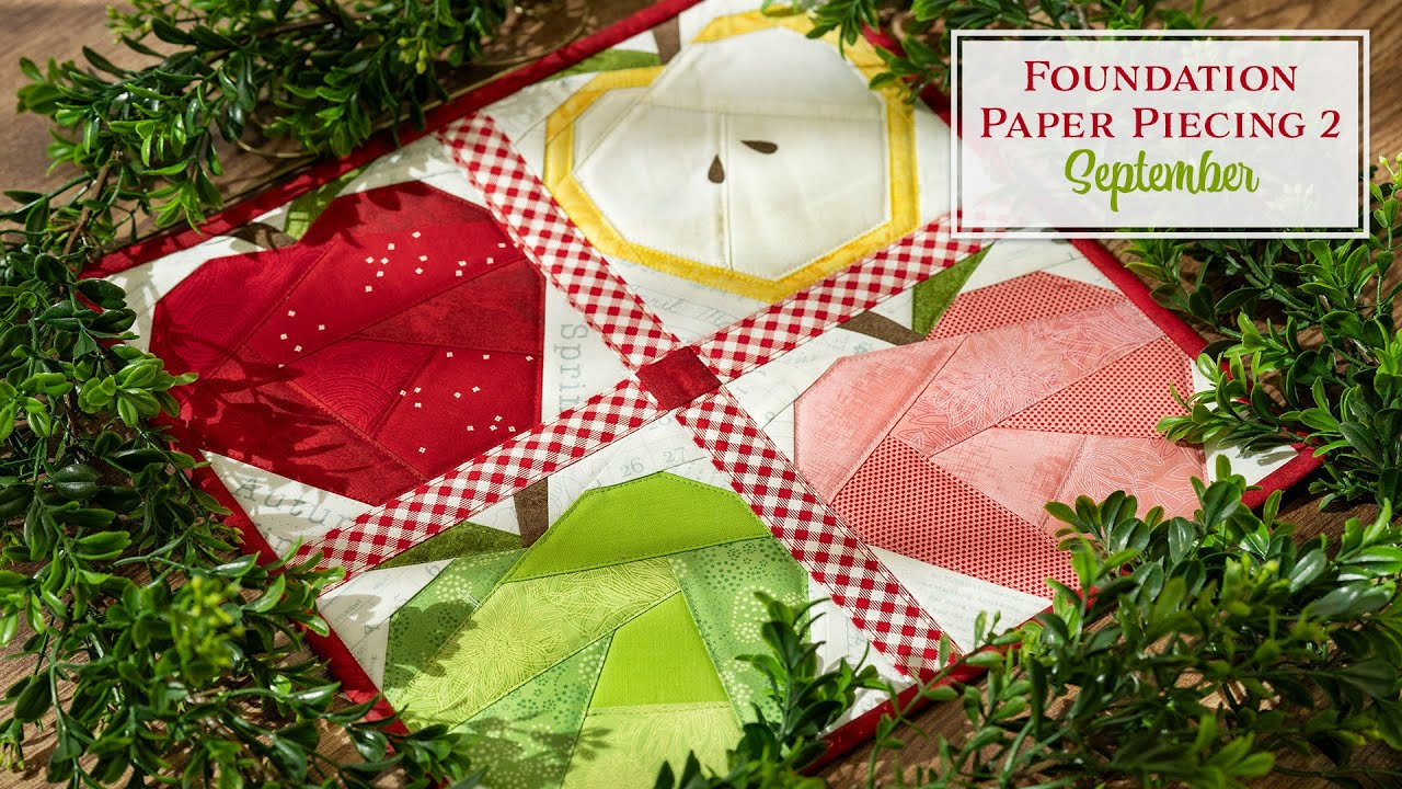 Foundation Paper Piecing Series 2 - September | Shabby Fabrics - YouTube