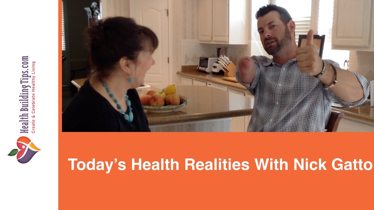Today's Health Realities Featuring Nick Gatto - YouTube