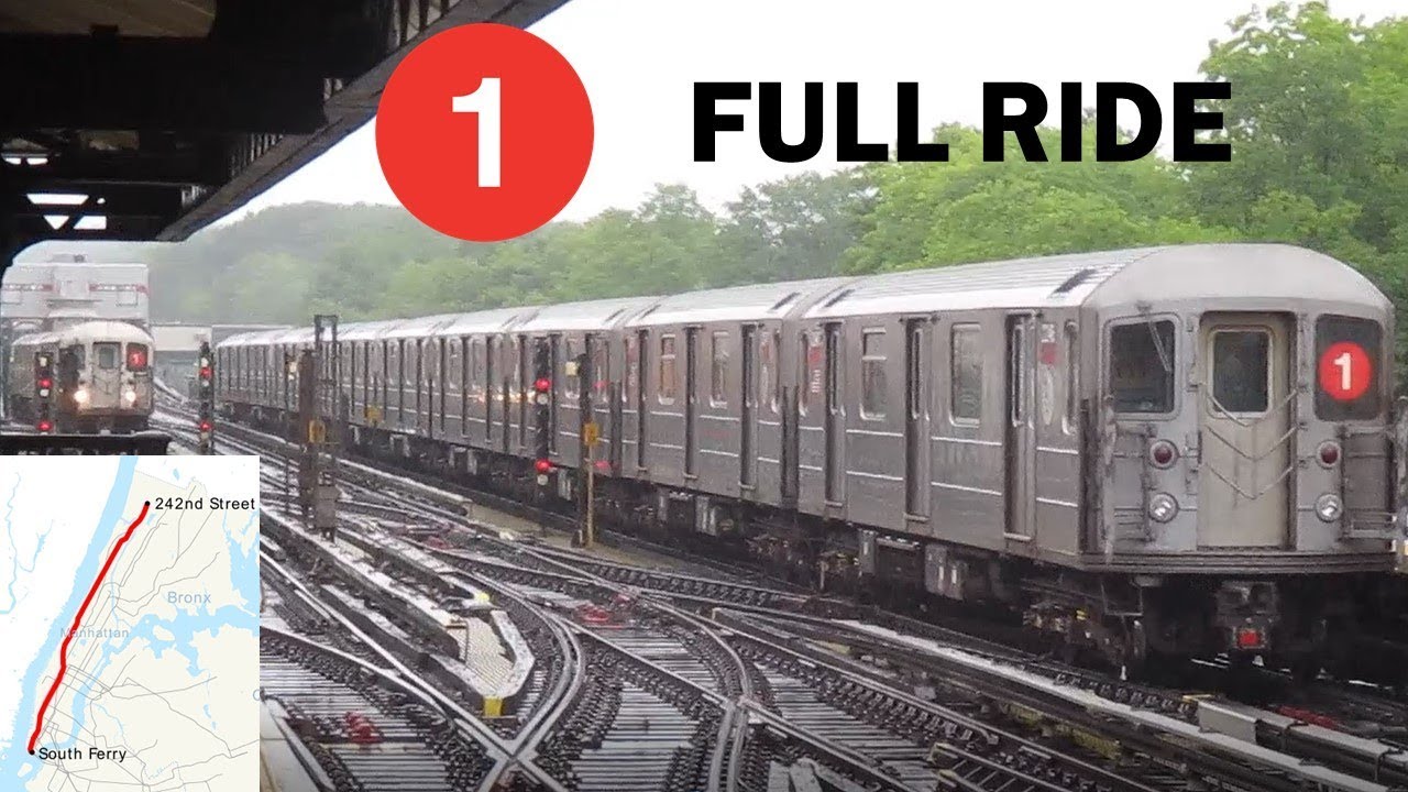 NYC Subway: FULL RIDE! R62A 1 Train to 242 St-Van Cortlandt Park - YouTube