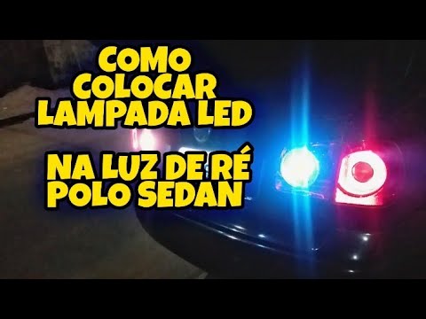 COLOCAR LÂMPADA LED NA RÉ POLO SEDAN - YouTube