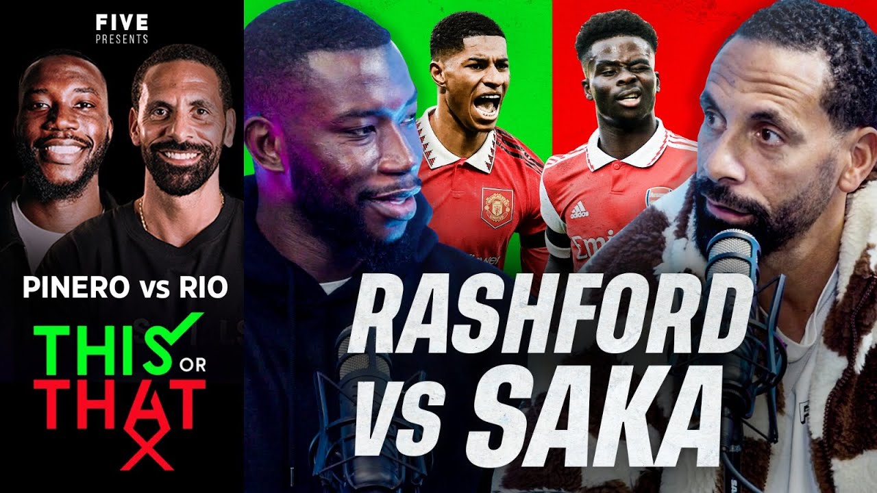 Rio & Harry Pinero Choose: Saka v Rashford, Ruud v Suarez and more ...