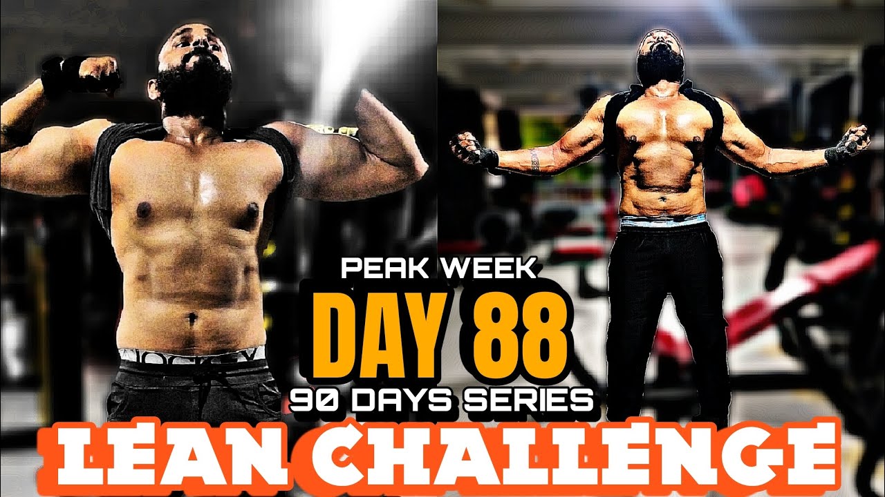 DAY 88 | LEAN CHALLENGE | PEAK WEEK | 90 DAYS SERIES | UPPER BODY ...