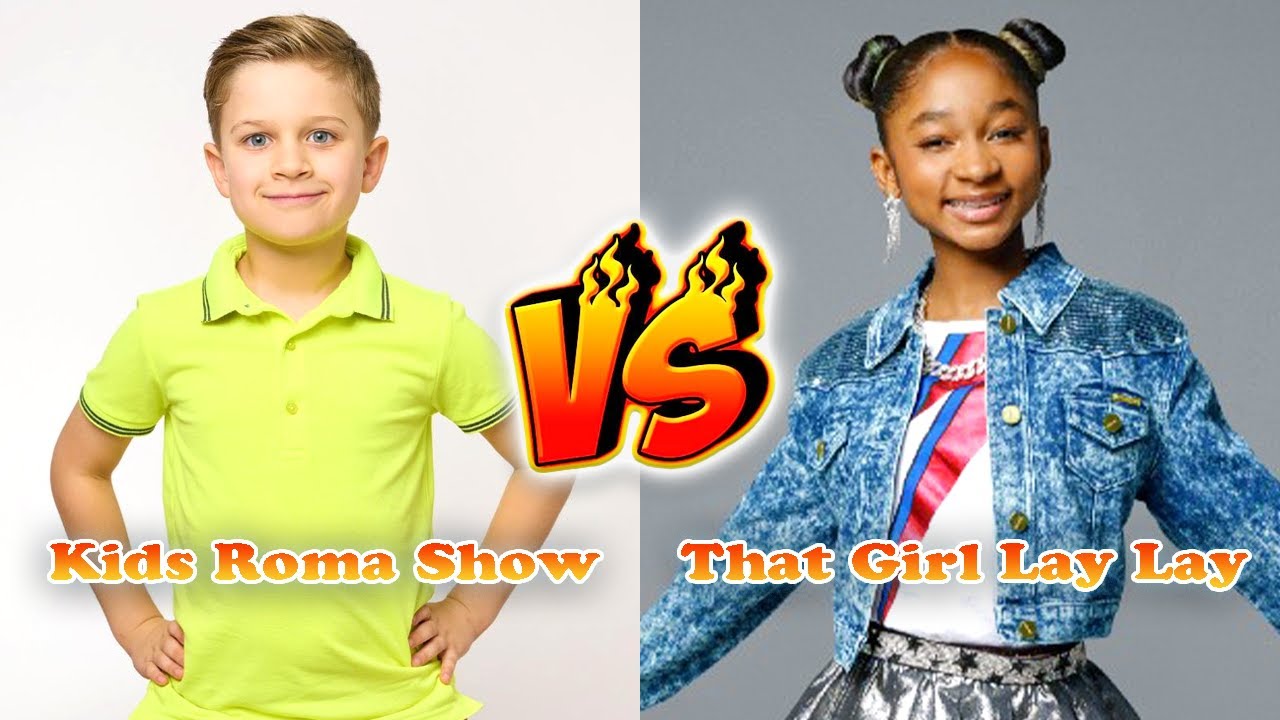 Roma Show VS That Girl Lay Lay Transformation 👑 From Baby To 2024 - YouTube