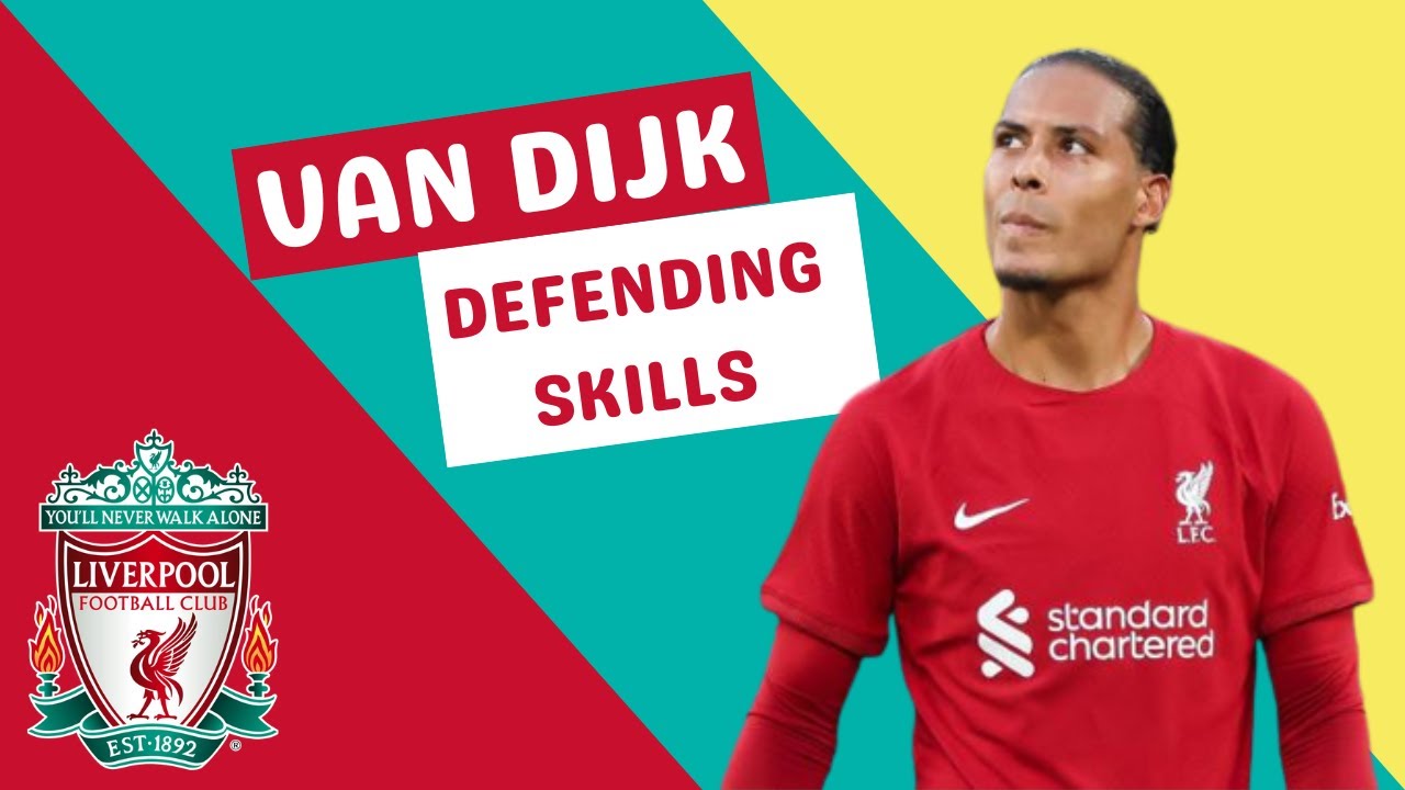 Virgil Van dijk Defending Masterclass 2023 - YouTube