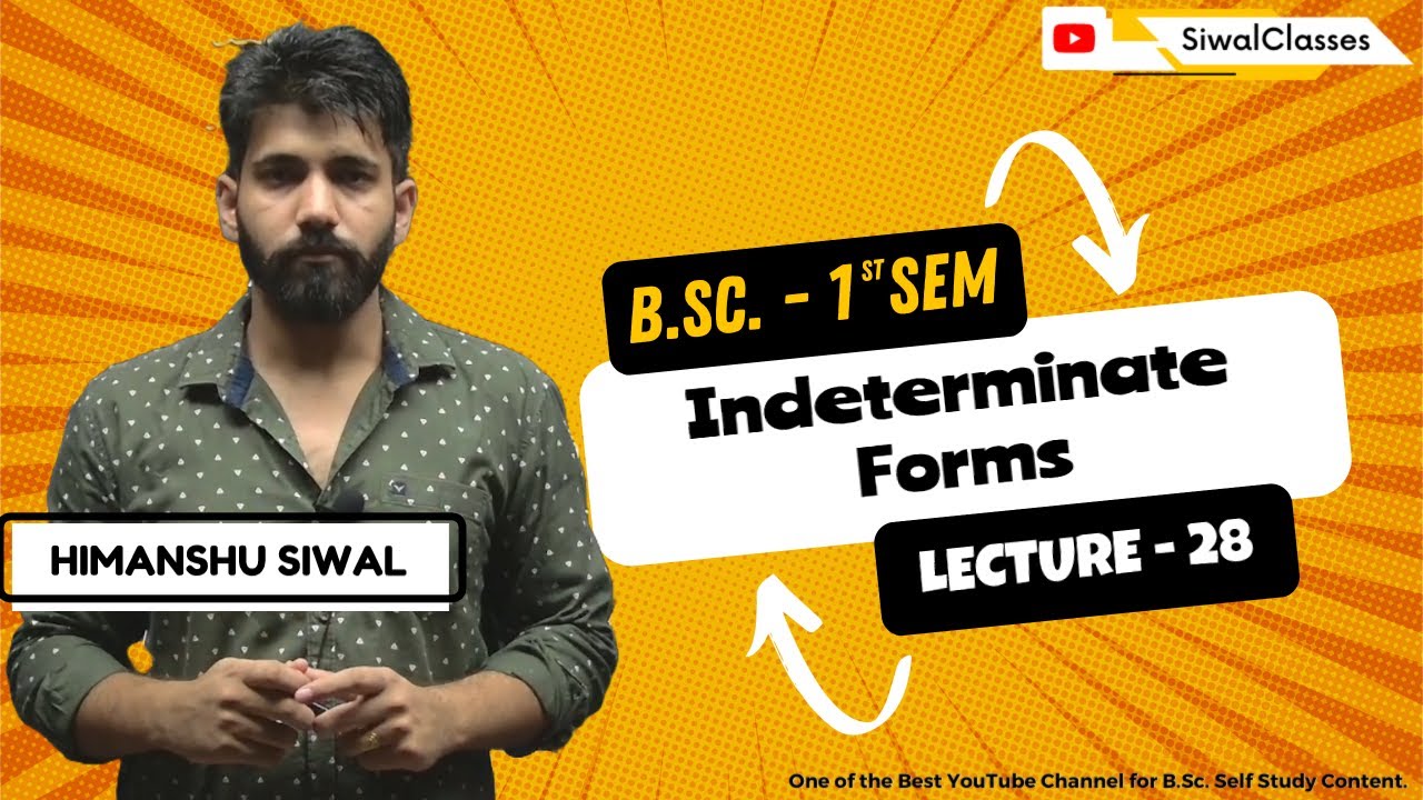 Indeterminate Forms | L' Hospital's Rule | Differential Calculus | BA ...
