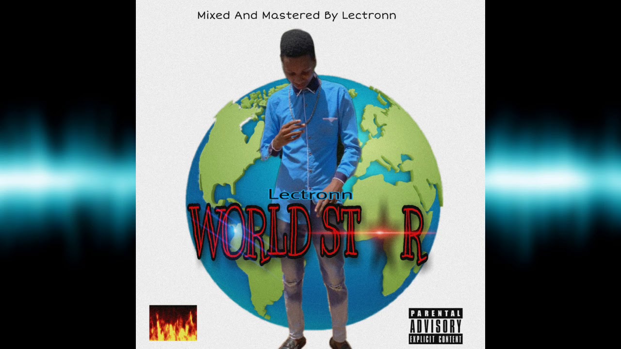 Lectronn - World Star (Official Audio) - YouTube