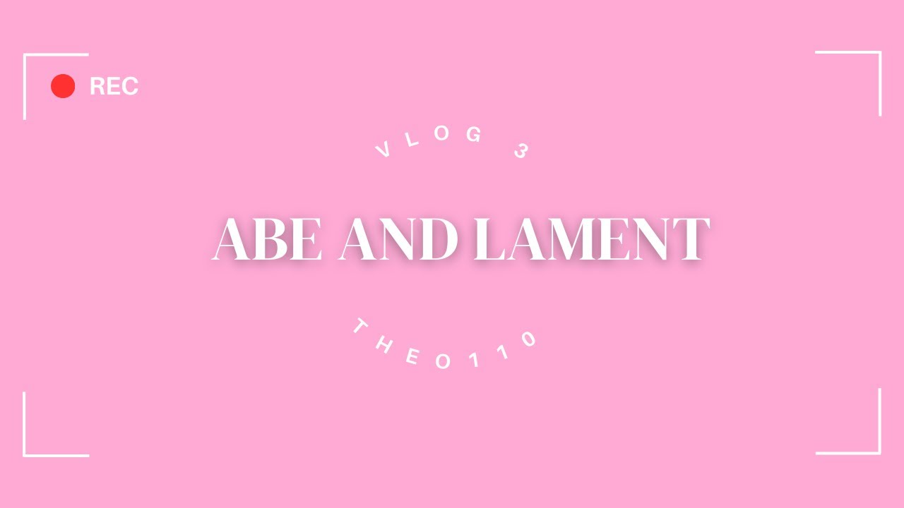 VLOG 3: ABE AND LAMENT | Rachel Michalik - YouTube