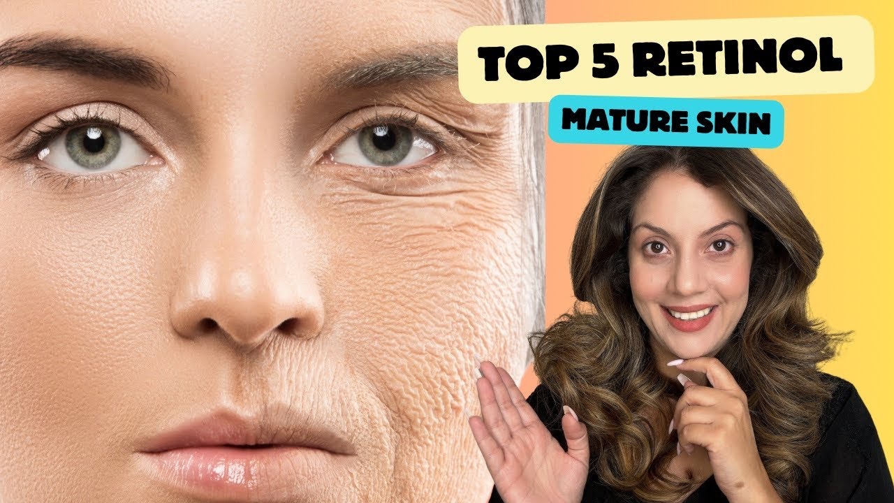 Best Retinol for Mature Skin | Top 5 Retinol Serums for 2024 | Nipun ...