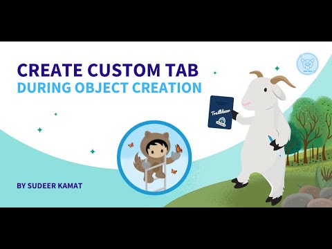How To Create a Tab During Object Creation In Salesforce? - YouTube