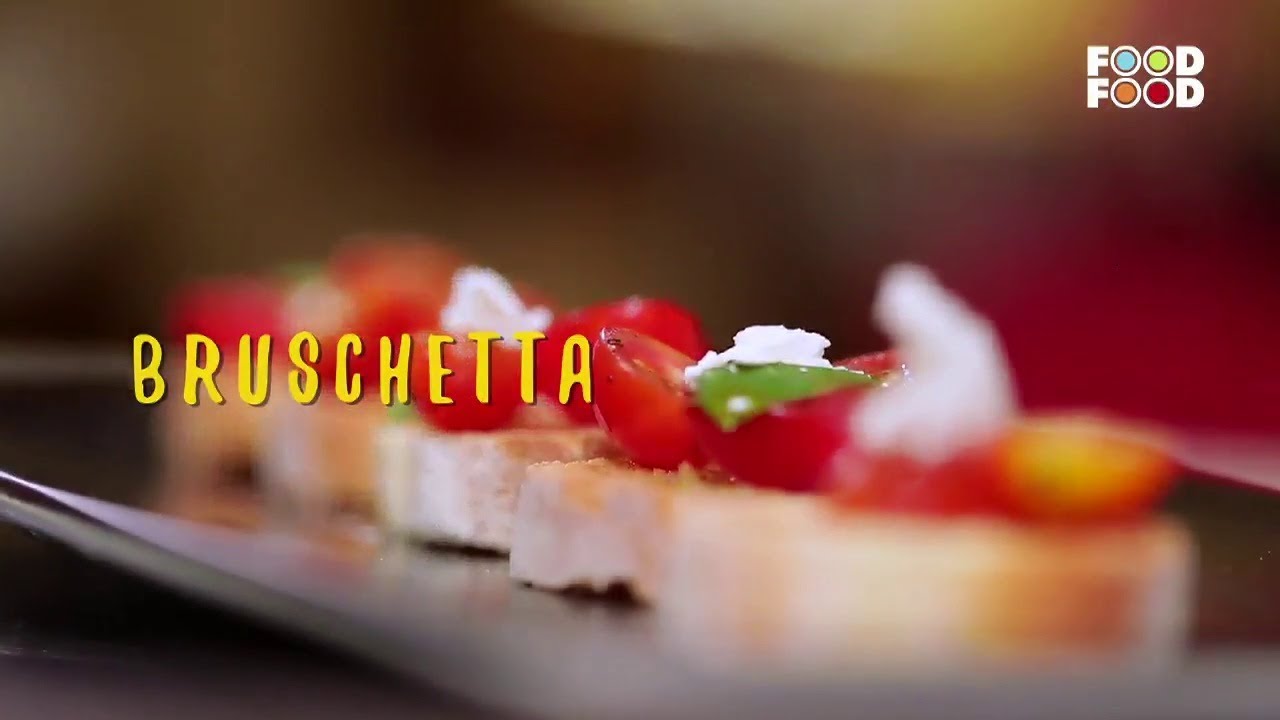 Bruschetta | Great Chefs Great Recipes | Chef Manish Sharma | FoodFood ...