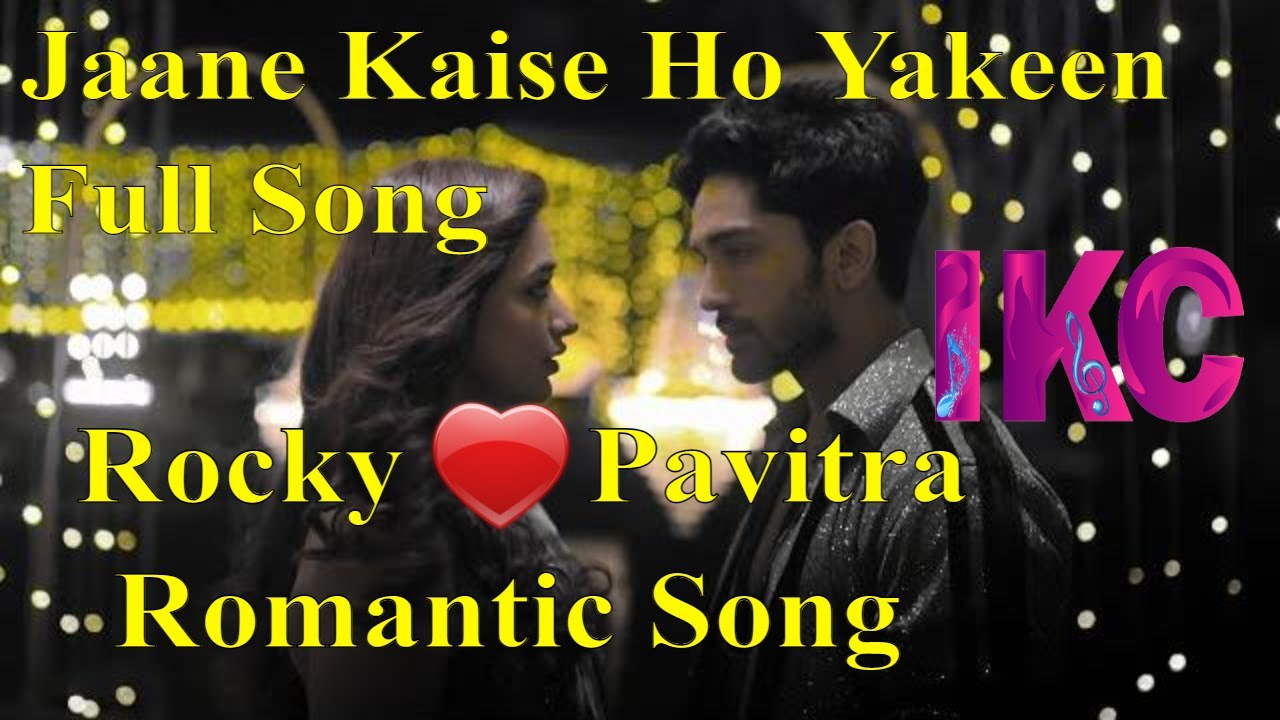 Best ️Love ️Song | Jaane ️Kaise | Pishachini | Rocky ️Pavitra | Harsh ...