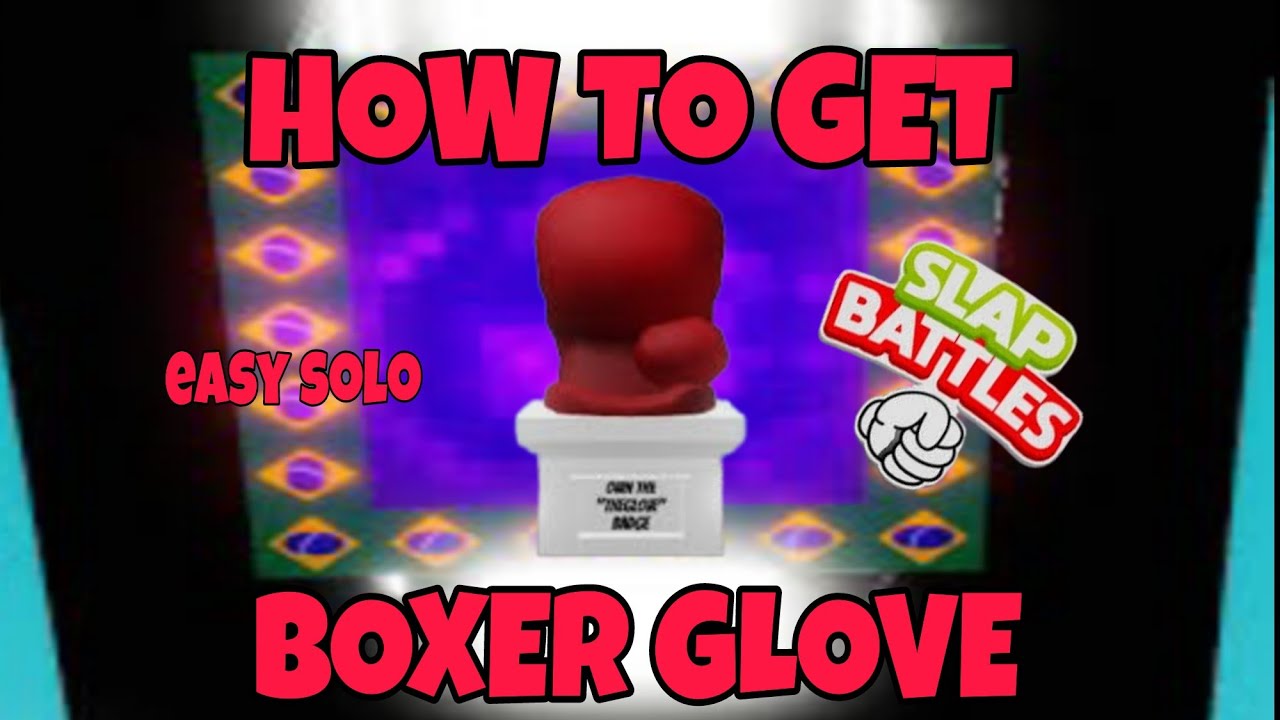 How to get Boxer solo | Slap Battles - YouTube
