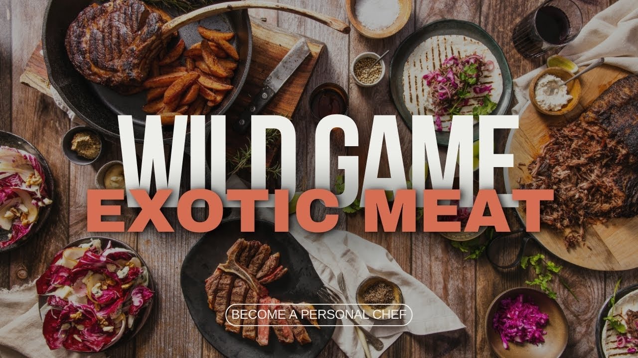 Make Money with Wild Game Exotic Meats for Personal Chefs - YouTube