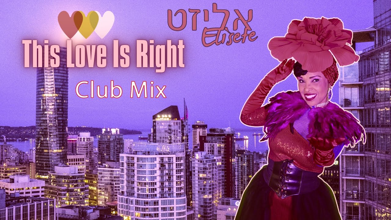 Elisete - This Love is right Club Mix - אליזט - YouTube