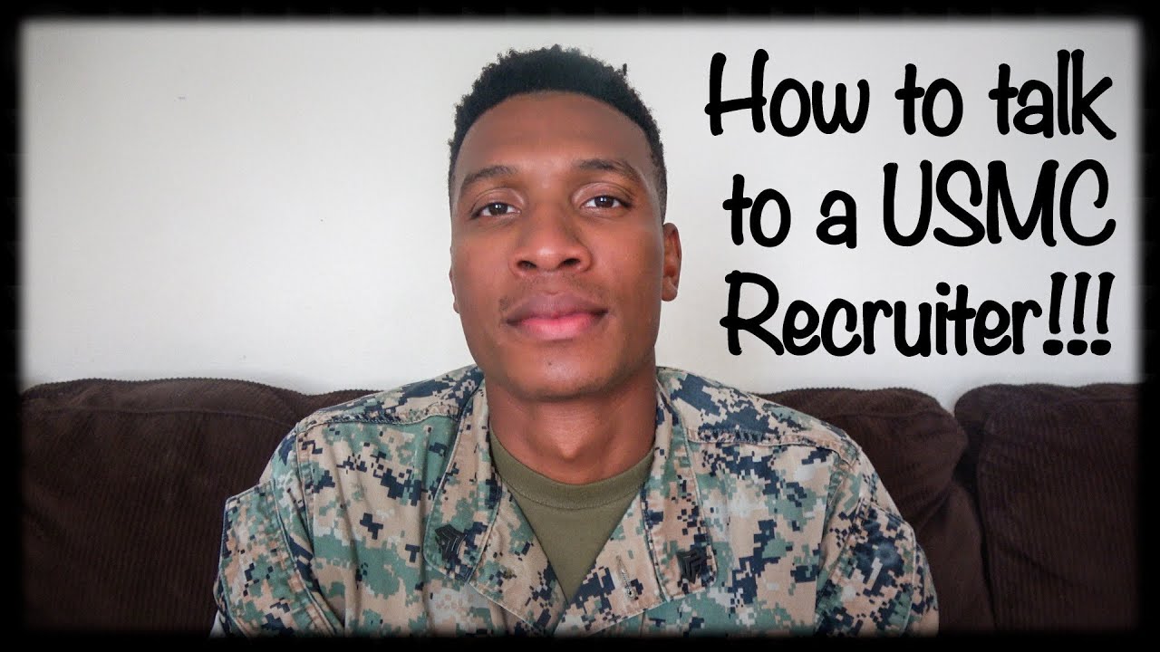 How To Talk To A Marine Recruiter YouTube how-to-talk-to-a-marine-recruiter-youtube