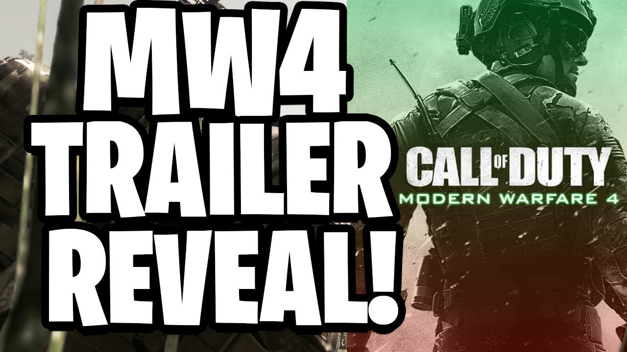 Modern Warfare 4 REVEAL TRAILER & MW4 GAMEPLAY RECORDING EVENT! New MW4 ...