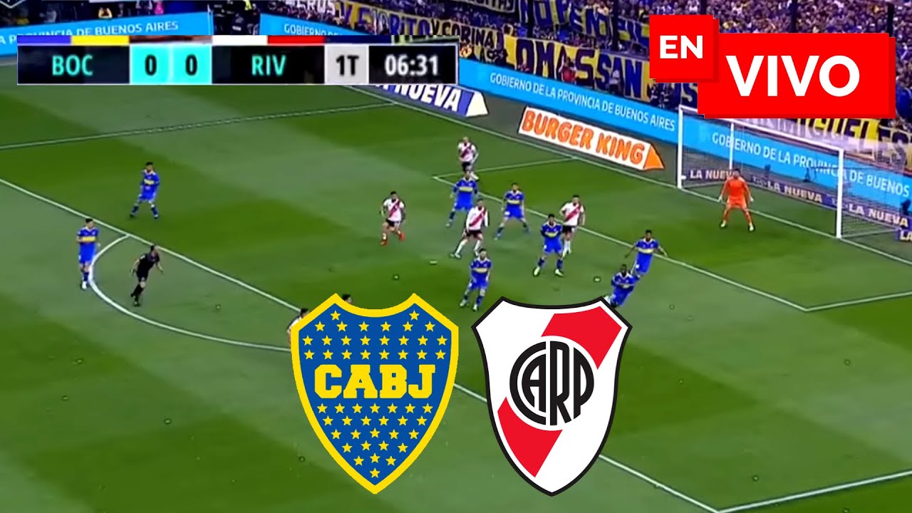 🔴 Boca Junior vs River Plate EN VIVO / Superclásico Copa de la Liga ...