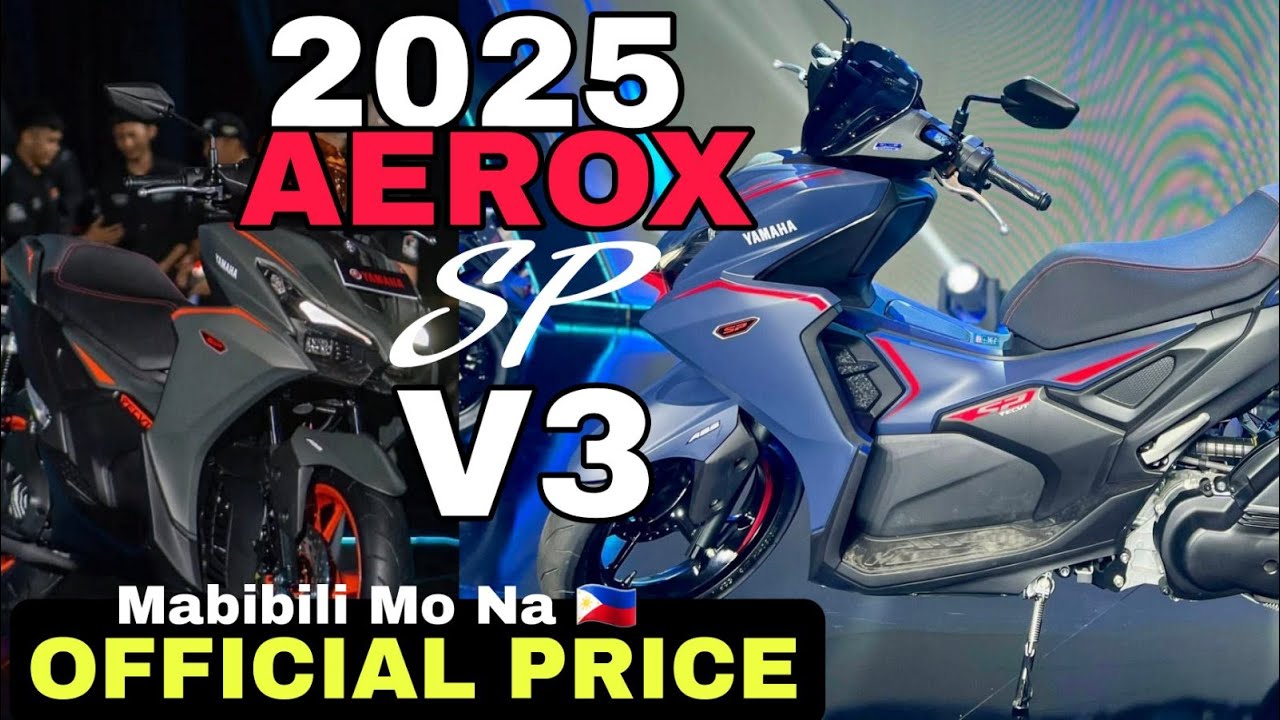 2025 New Yamaha AEROX V3 - SP Version - Official Price , Color , Specs ...