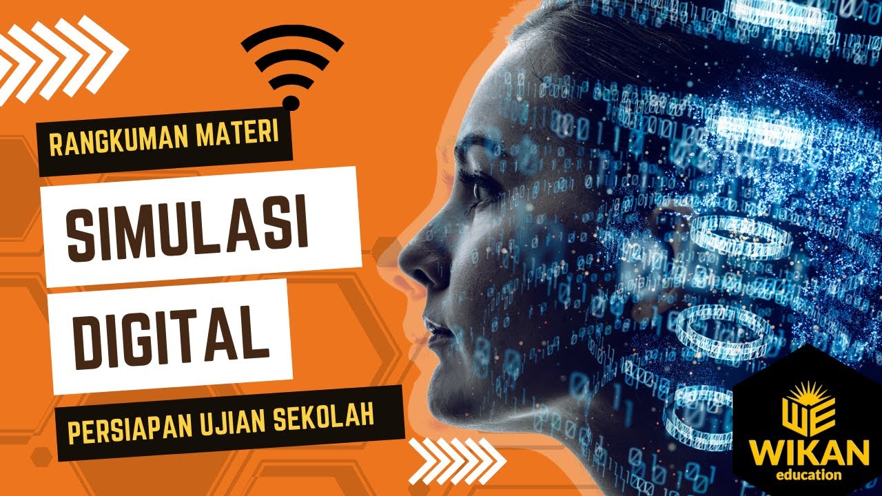 Rangkuman Materi Pelajaran SIMULASI DIGITAL (SIMDIG) SMK - YouTube