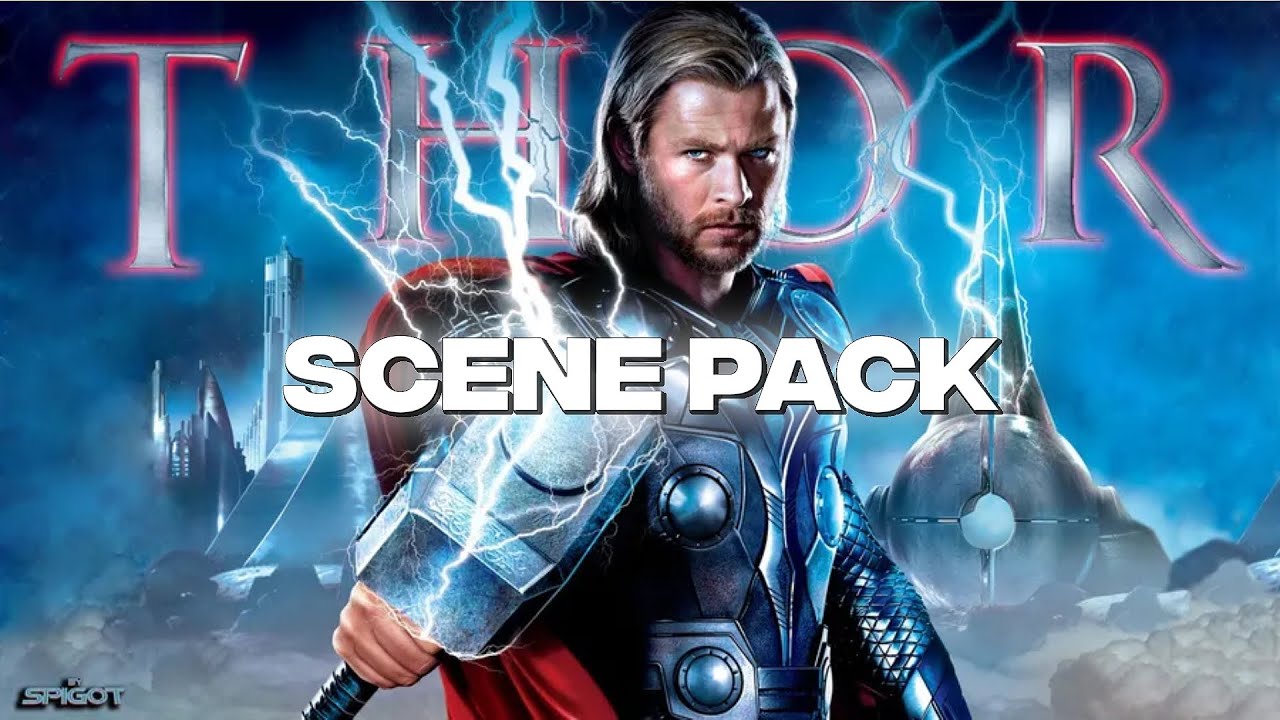 Thor 4k scene pack (without CC) - YouTube